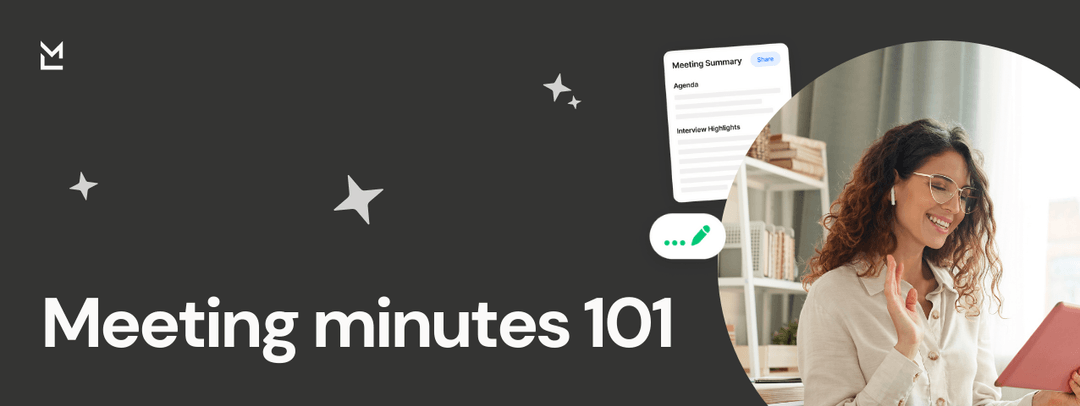 Meeting minutes 101: how to keep track of every important detail ...