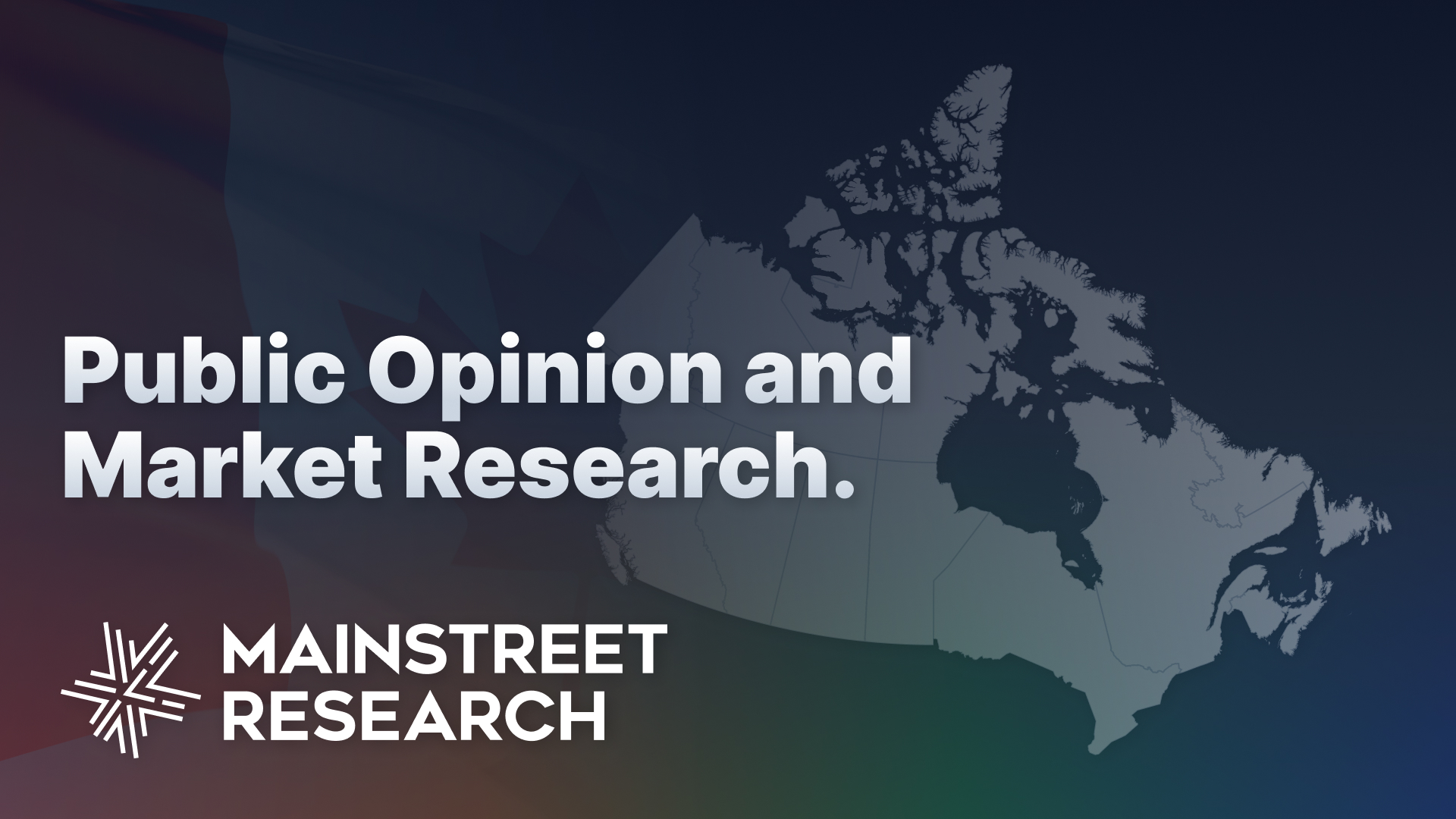 Polling - Mainstreet Research