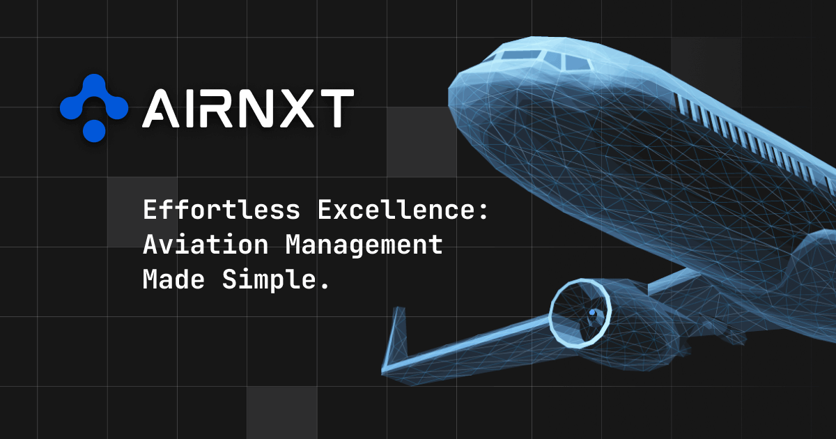 AirNxt | 1st Next-Gen Aviation MRO Software for Aviation Maintenance
