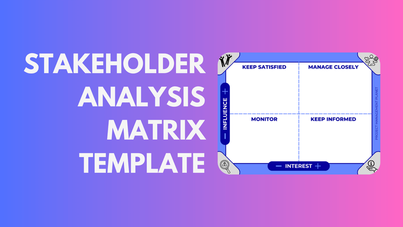 Stakeholder Matrix Template | Project Management Planet