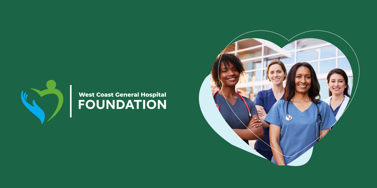Empowering Community Health | West Coast General Hospital Foundation
