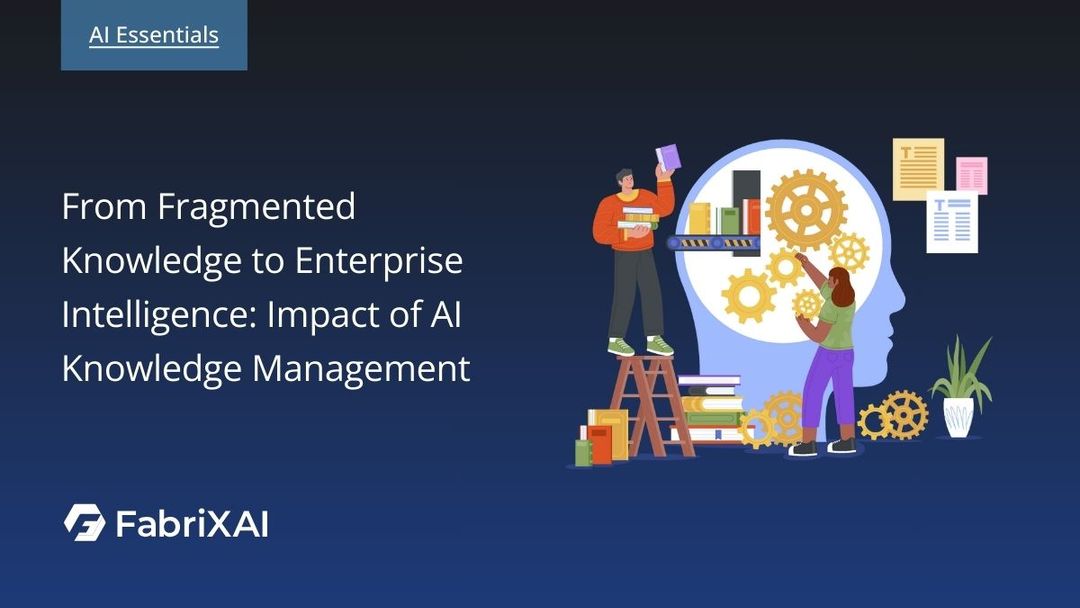 From Fragmented Knowledge to Enterprise Intelligence: Impact of AI ...