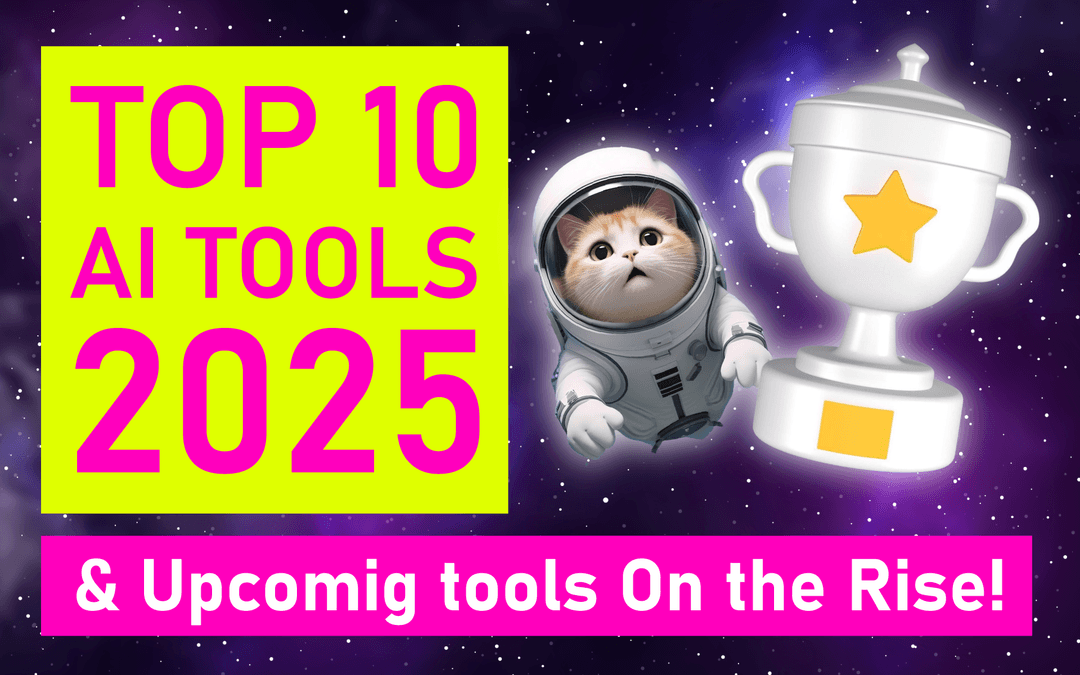 Article - The Top 10 Trending AI Tools of 2025 and 5 Up-and-Coming ...