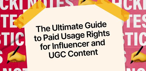 Paid Usage Rights for Influencer & UGC Content – Social Media, Websites ...