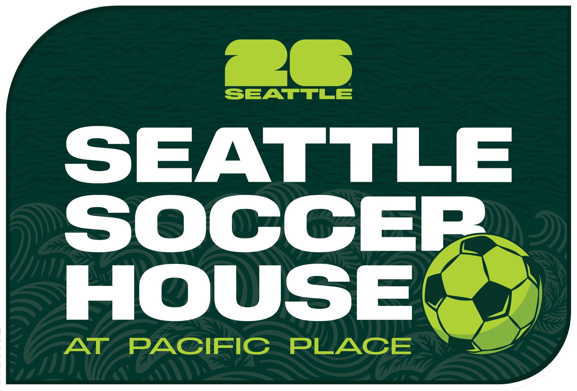 Seattle Soccer House at Pacific Place | Seattle FIFA World Cup 26™