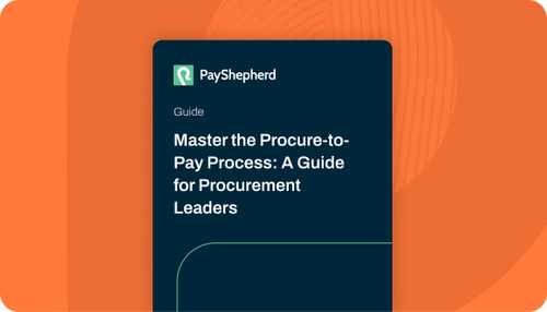 Purchase Order 101: The What, Why & How of Spend & Process Control