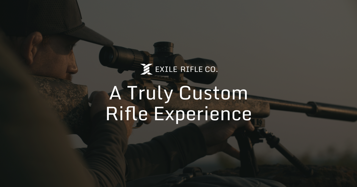 Exile Rifle Co. | Custom Bolt Action Rifles Made in Dallas-Fort Worth Texas