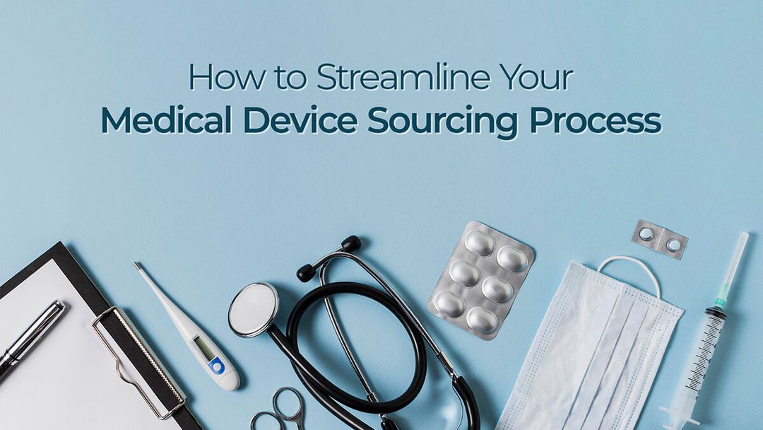 Streamline Your Medical Device Sourcing Process | 889 Global