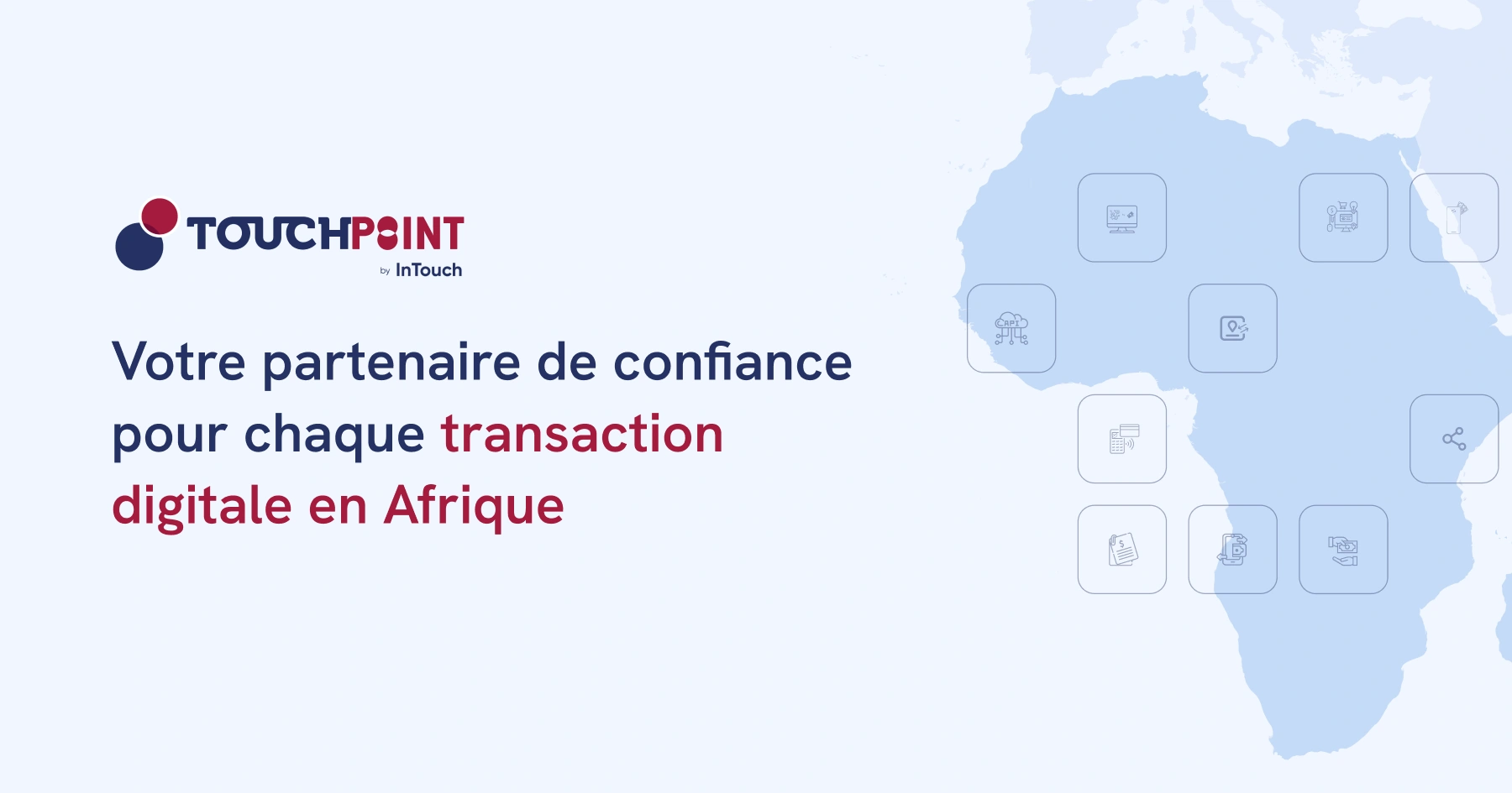 InTouch, the partner for your digital transactions in Africa