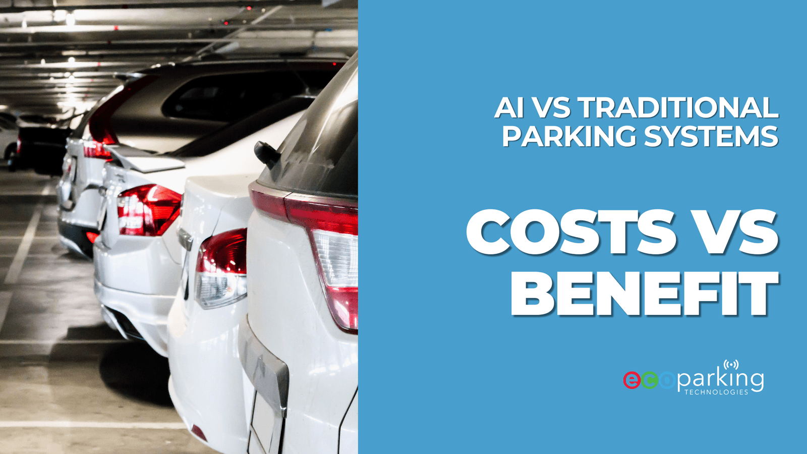 Parking Guidance Systems & LED Lighting with ECO Parking
