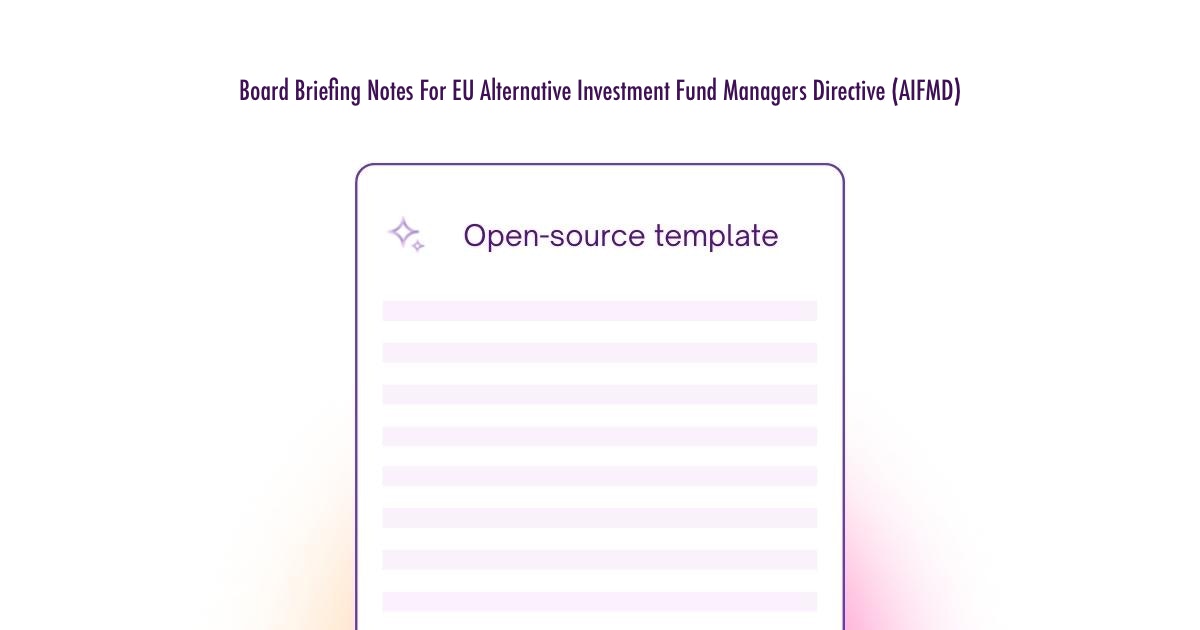 Board Briefing Notes For EU Alternative Investment Fund Managers ...