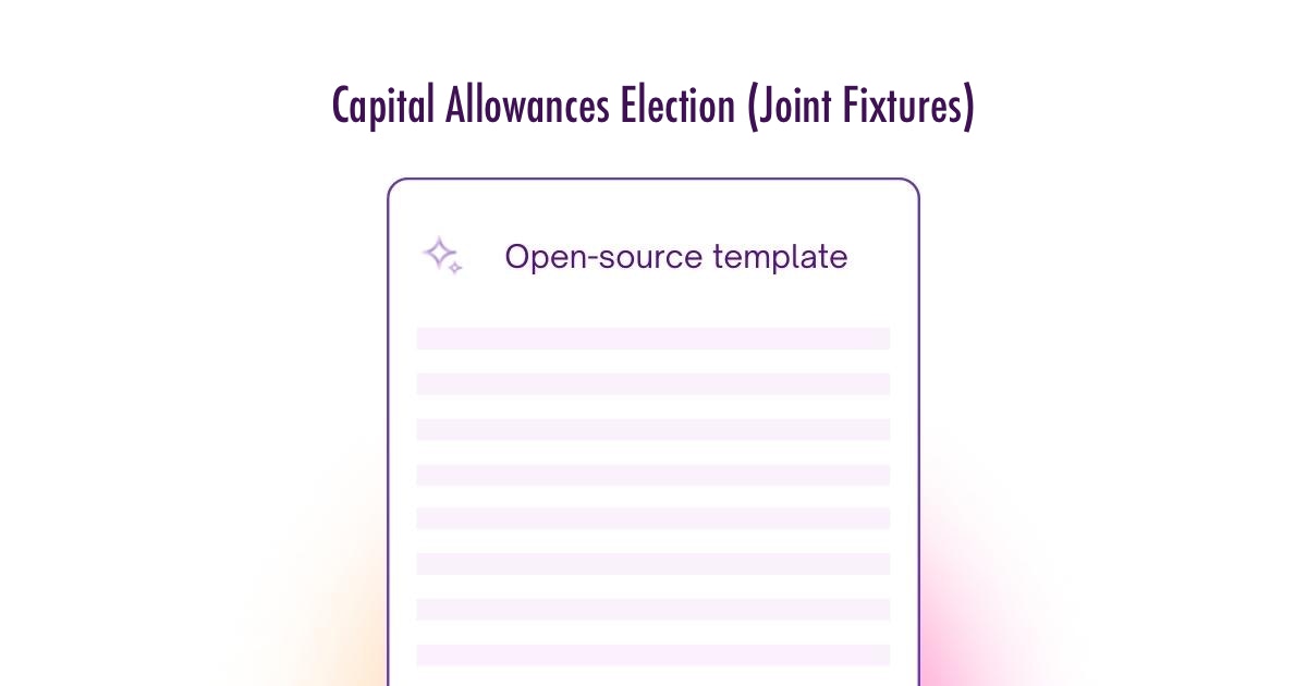 Capital Allowances Election (Joint Fixtures) Template - UK