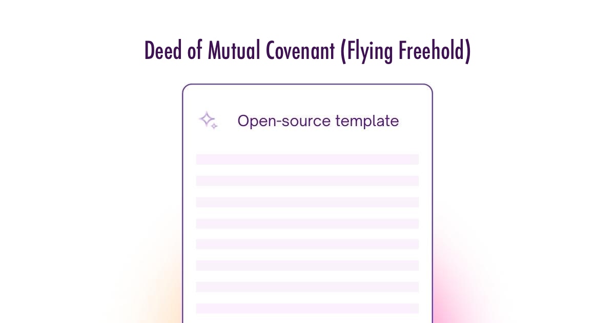 Deed of Mutual Covenant (Flying Freehold) Template - UK