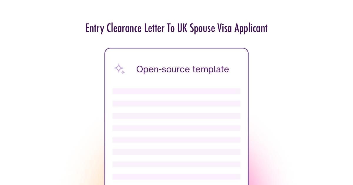 Entry Clearance Letter To UK Spouse Visa Applicant Template - UK