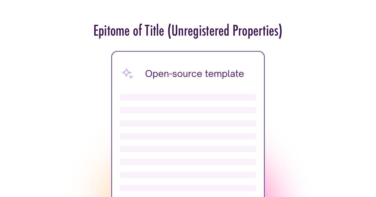 Epitome of Title (Unregistered Properties) Template - UK