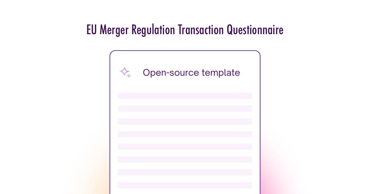 EU Merger Regulation Transaction Questionnaire Template - UK