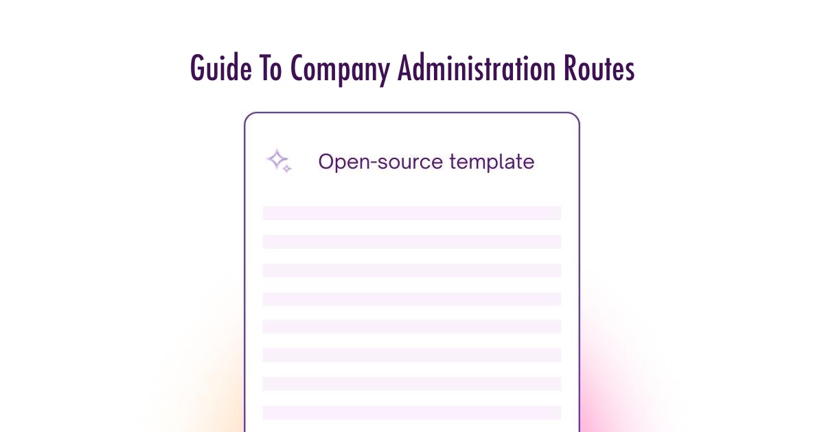 Guide To Company Administration Routes Template - UK