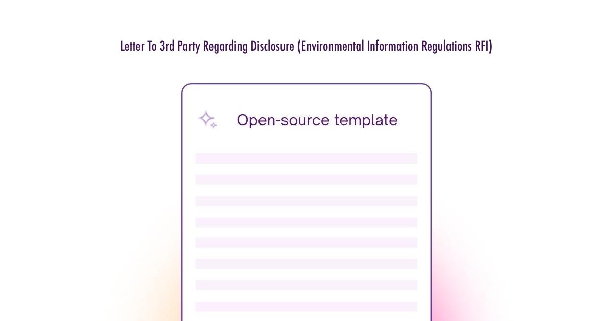 Letter To 3rd Party Regarding Disclosure (Environmental Information ...
