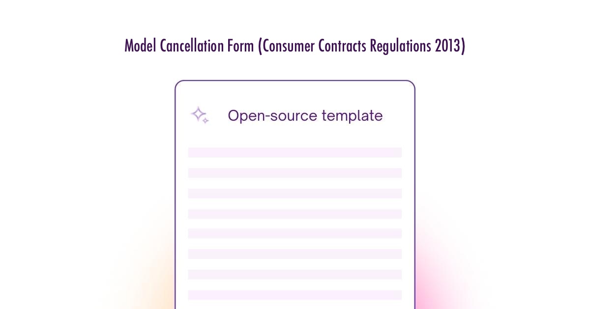 Model Cancellation Form (Consumer Contracts Regulations 2013) Template - UK