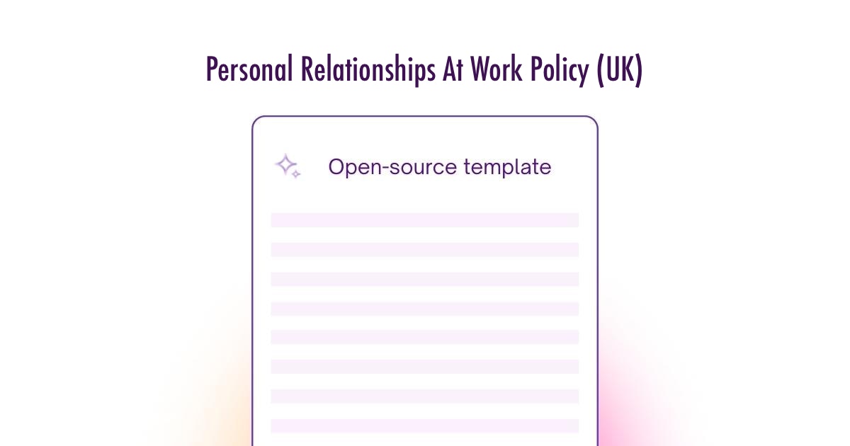Personal Relationships At Work Policy (UK) Template - UK
