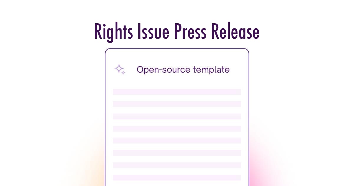 Rights Issue Press Release Template - UK