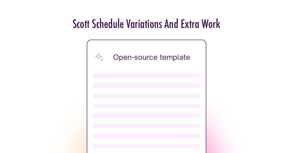 Scott Schedule Variations And Extra Work Template - UK