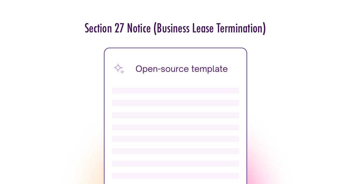 Section 27 Notice (Business Lease Termination) Template - UK