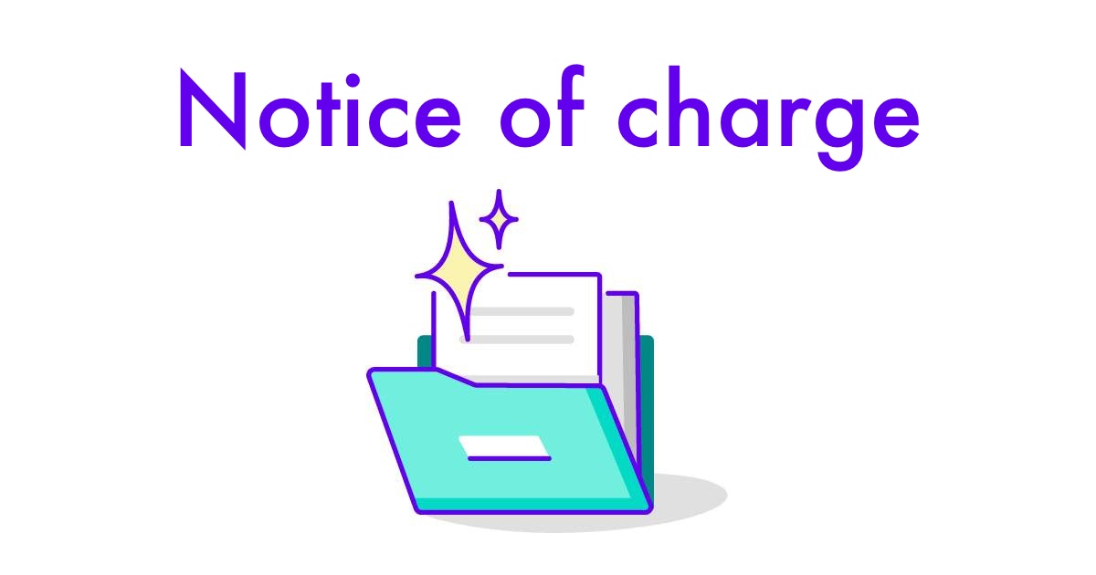 Notice of charge - Templates & Legal Help