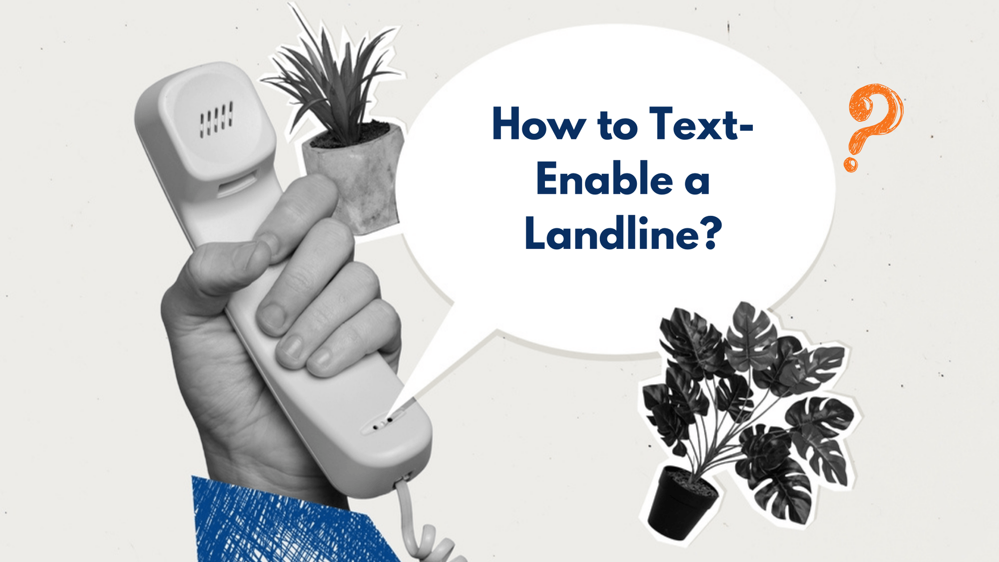 How to Text-Enable a Landline: A Step-by-Step Guide