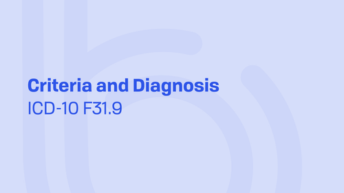 Understanding F31.9: Clinical and Ethical Considerations for Diagnosing ...