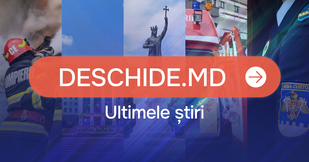 Deschide.md - Portal de Știri