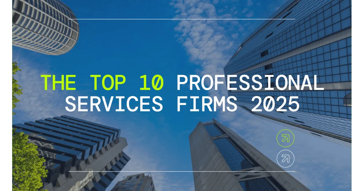 2025: The Top 10 Professional Services Firms By Revenue | Projectworks