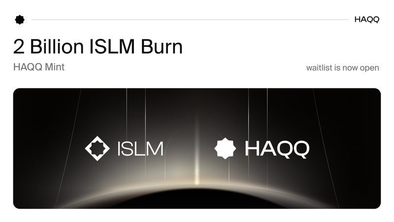Burn & Mint Waitlist: Fair and early access to mint HAQQ by burning ISLM