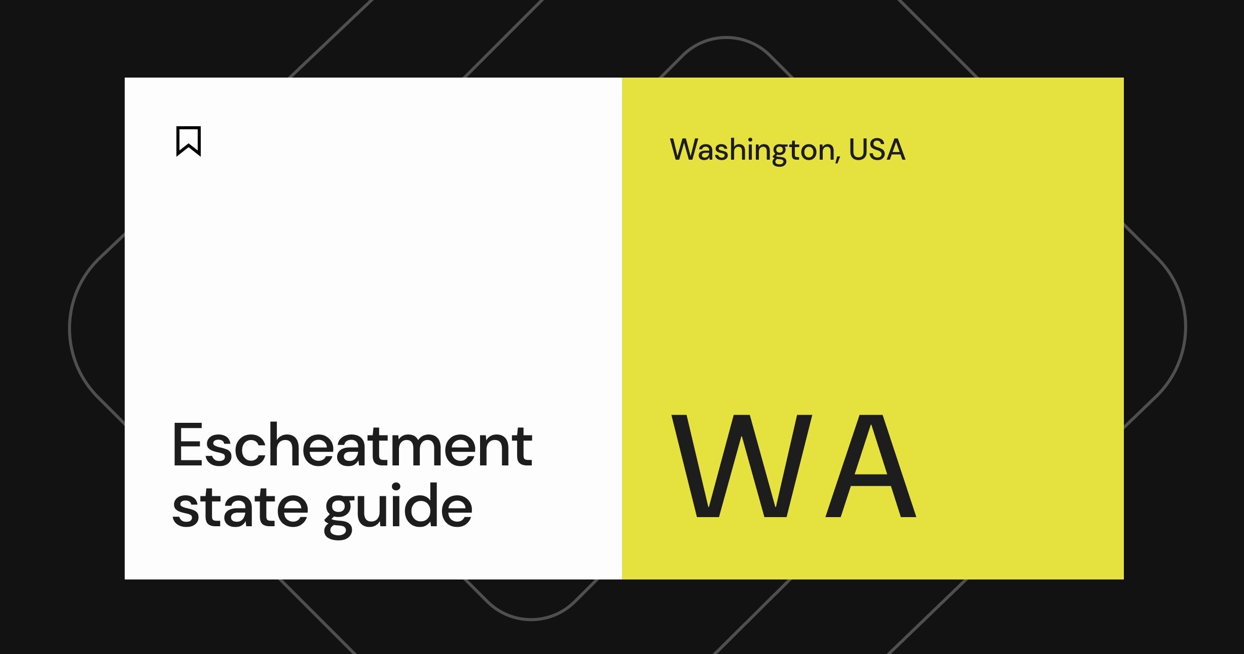 Washington Escheatment Laws & Process [Guide] | Eisen