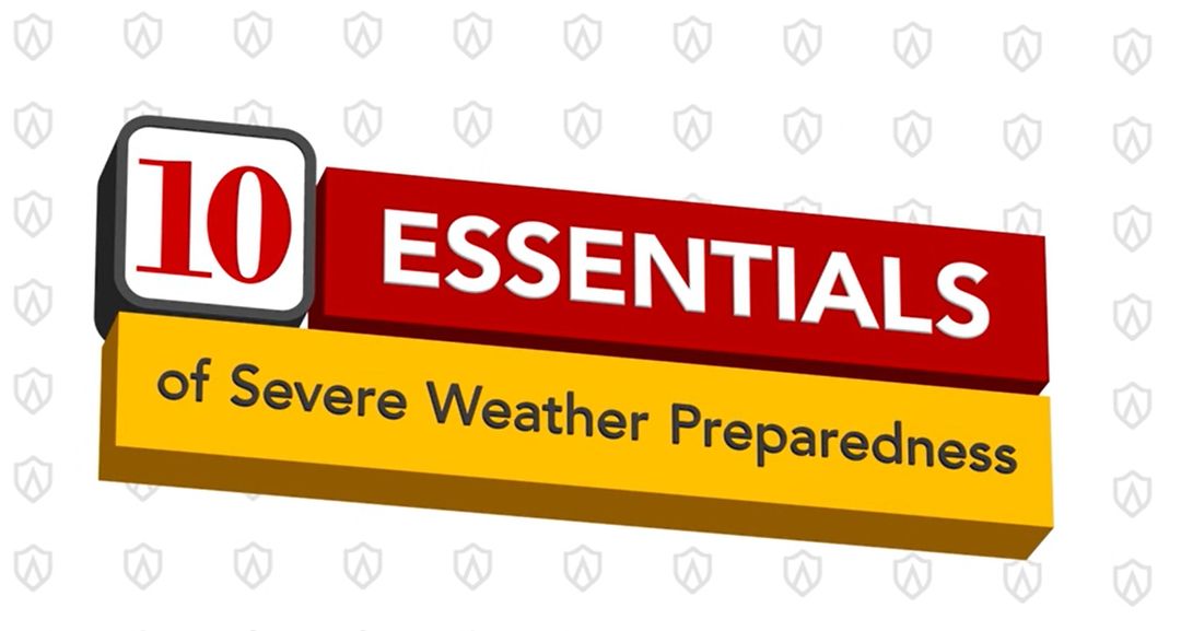 10 Essentials of Severe Weather Preparedness Video