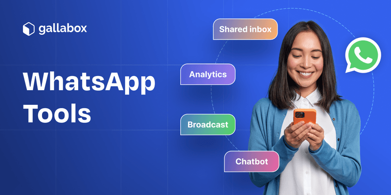 15 Best WhatsApp Tools for Business Growth in 2025