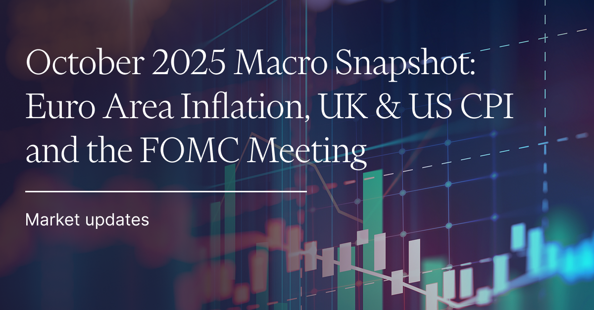 October 2025 Macro Snapshot: Euro area inflation, UK & US CPI and the ...