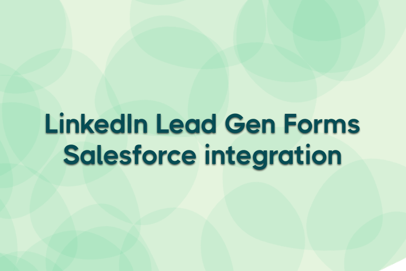 LinkedIn Lead Gen Form: Setup, Tips & Examples (2025)