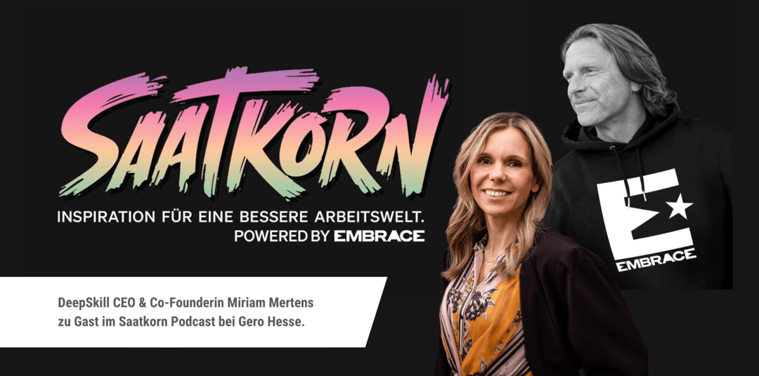 Miriam Mertens zu Gast im Saatkorn Podcast mit Gero Hesse — DeepSkill Blog