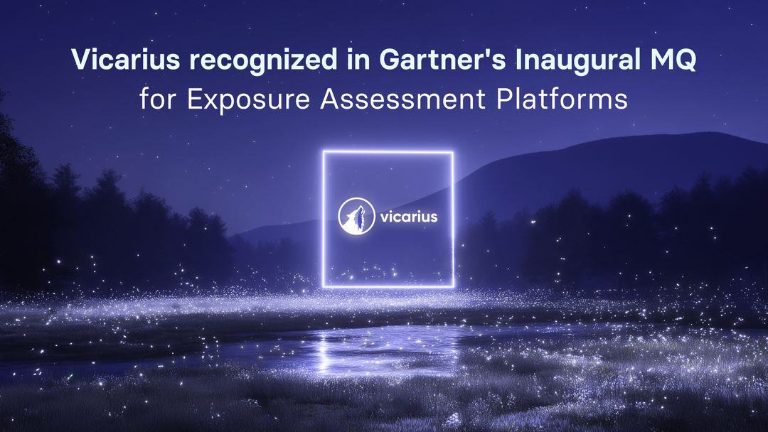 Vicarius Recognized in the 2025 Gartner® Magic Quadrant™ for Exposure ...