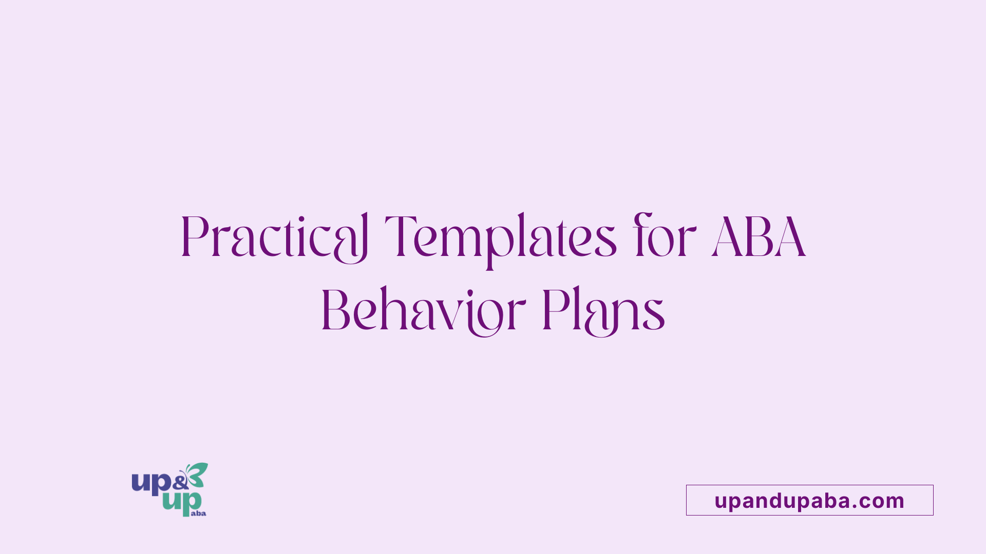 ABA Treatment Plans - Up & Up ABA