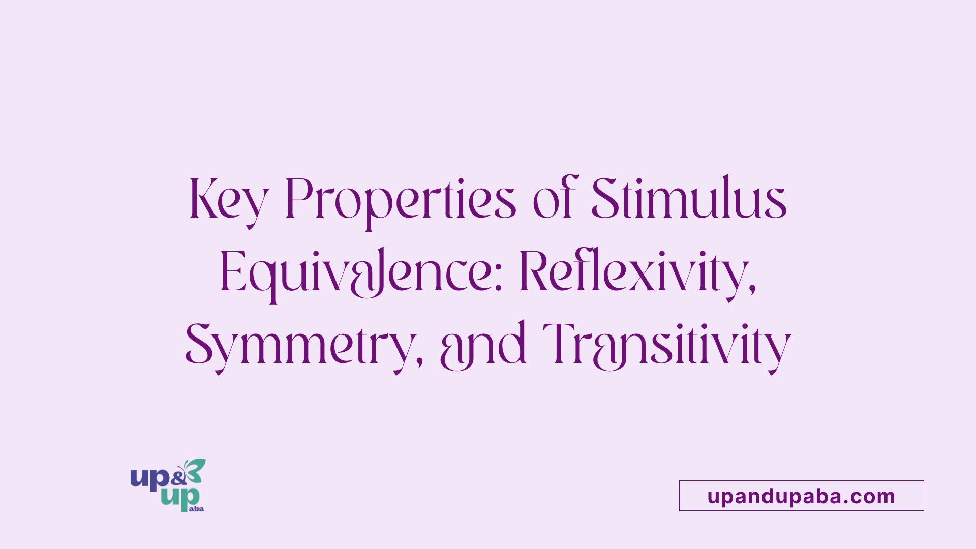 Stimulus Equivalence In ABA - Up & Up ABA