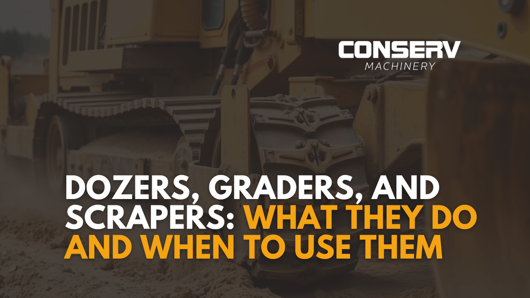 Dozers, Graders, and Scrapers: What They Do and When to Use Them