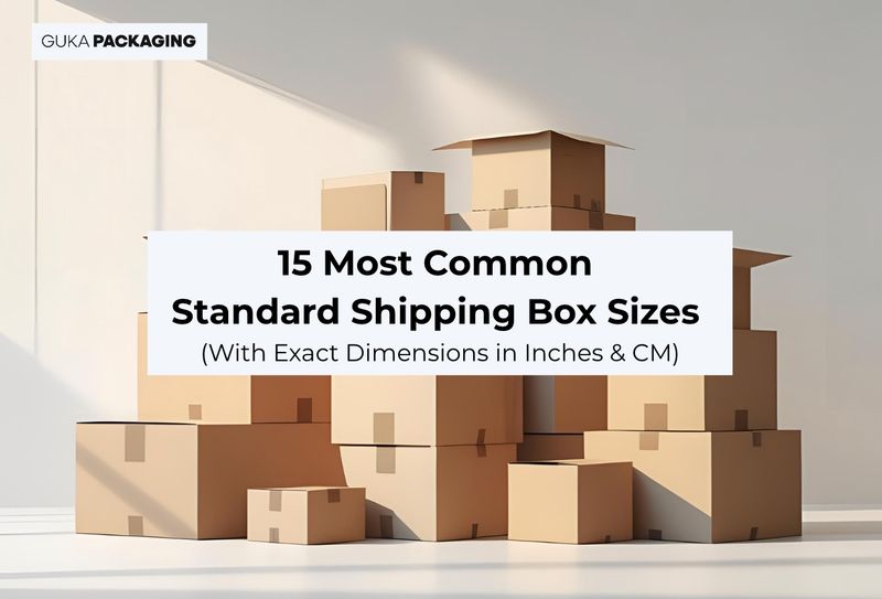 15 Most Common Standard Shipping Box Sizes (With Exact Dimensions in ...