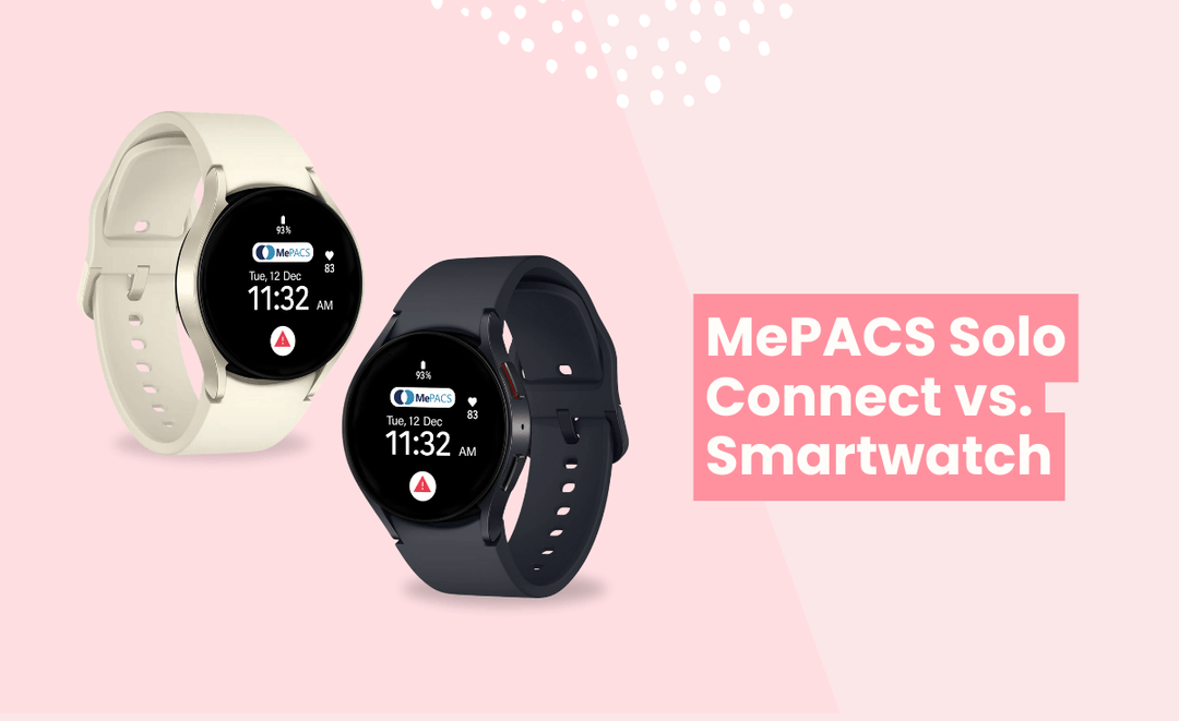 MePACS Solo Connect vs Smartwatch - Which is Best?