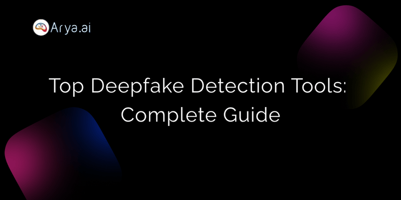 Top 5 Deepfake Detection Tools to Know in 2024
