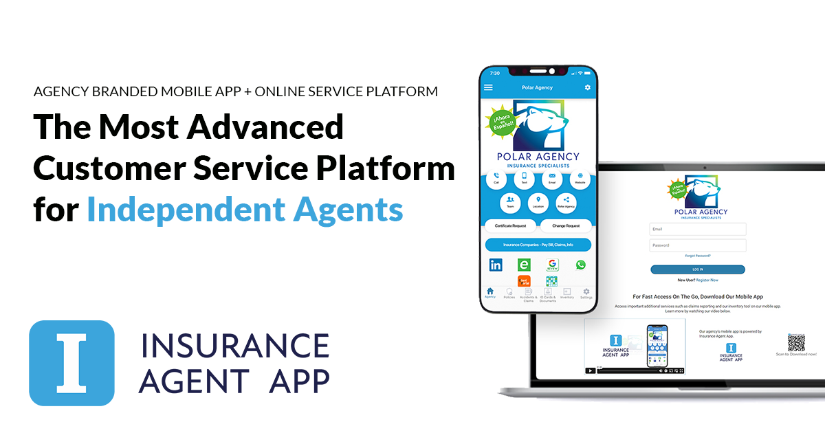 Insurance Agent App- Customer Service Platform for Independent Agents