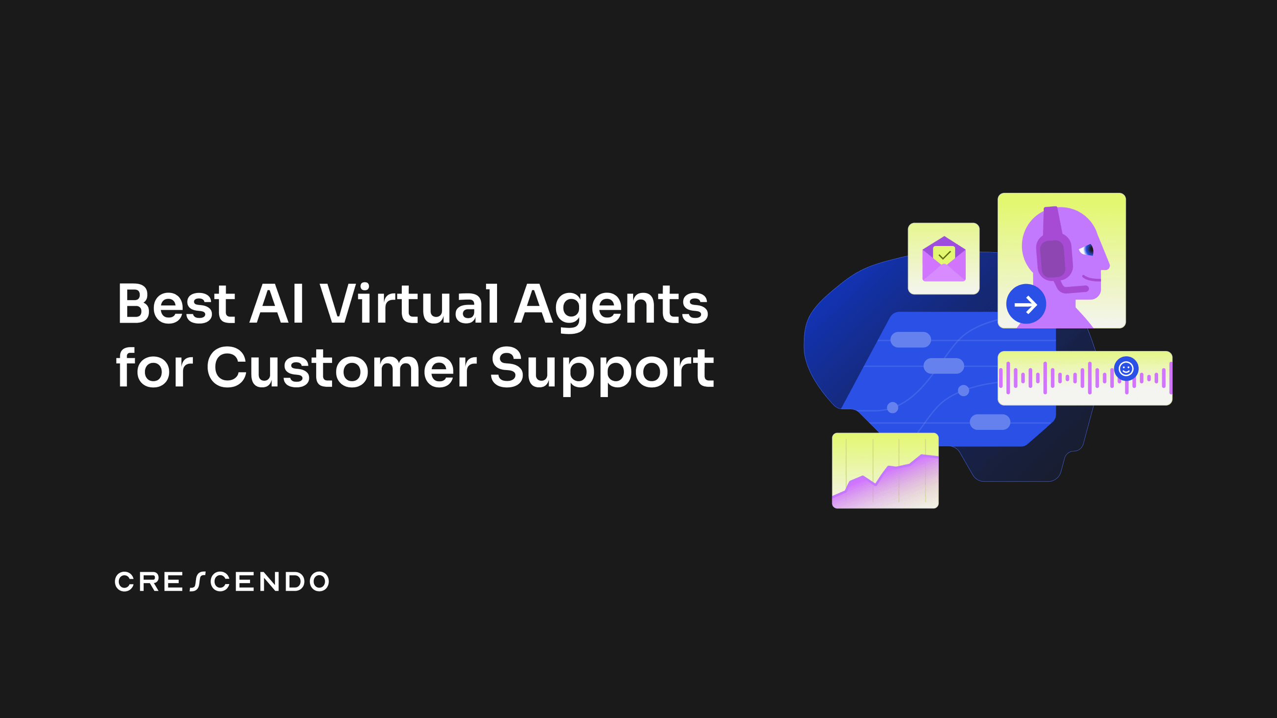 5 Best AI Virtual Agents for Customer Support | 2026
