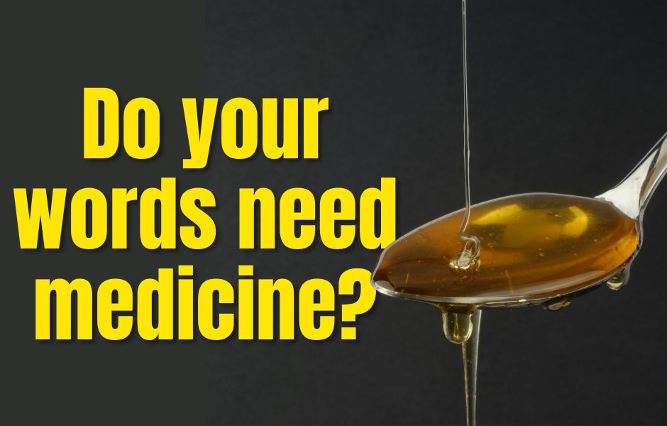 Do your words need medicine? | Michael Heppell