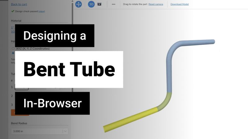 Designing A Bent Tube In-Browser | OSH Cut